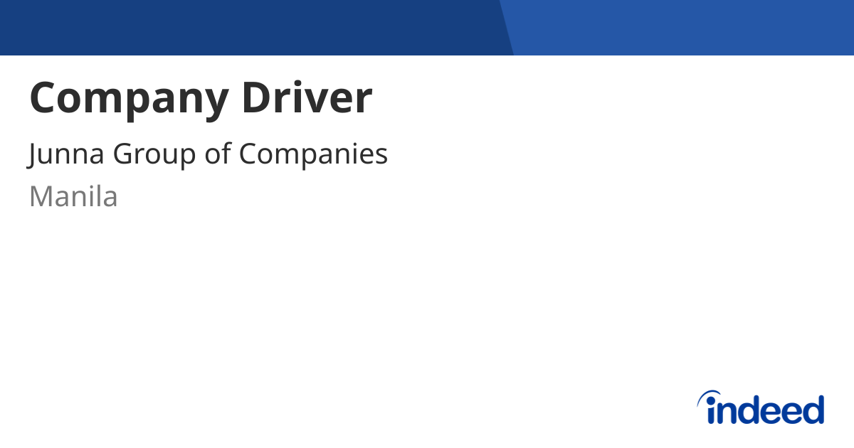 Company Driver - Manila - Indeed.com