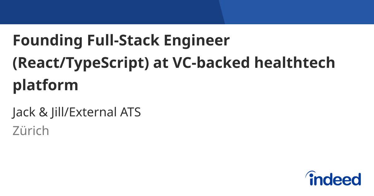 Founding Full-Stack Engineer (React/TypeScript) at VC-backed healthtech ...