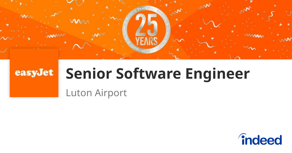 Senior Software Engineer - Luton Airport - Indeed.com