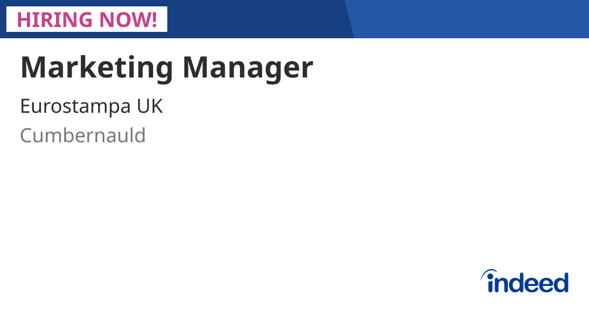 Marketing Manager - Cumbernauld G68 9LF - Indeed.com