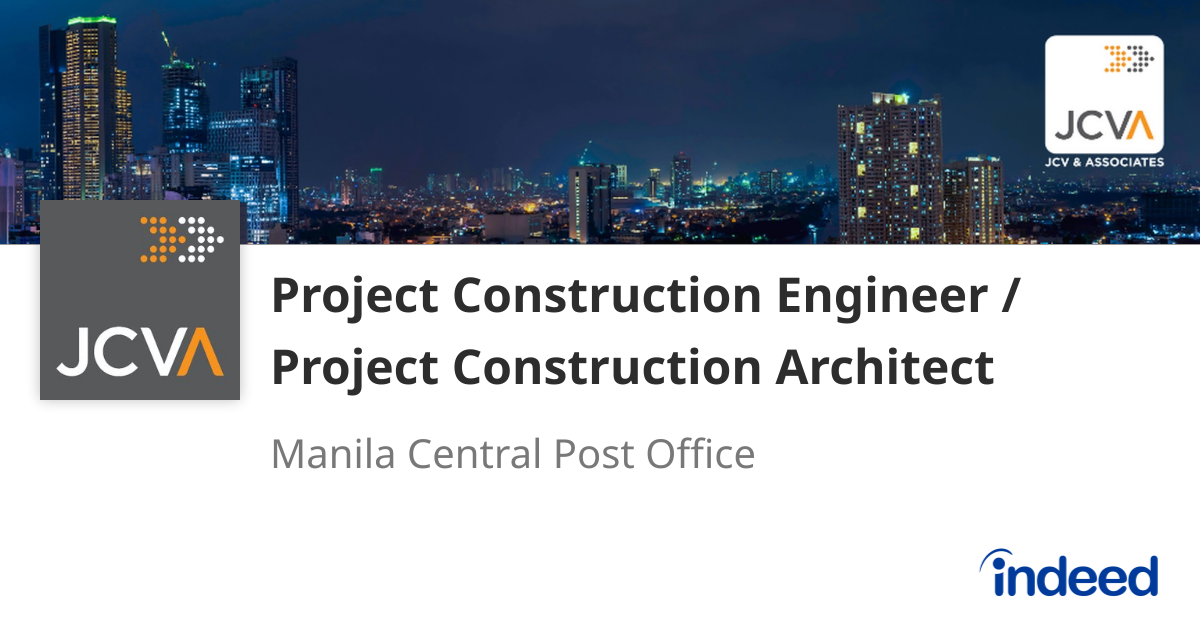 Project Construction Engineer / Project Construction Architect - Manila Central Post Office 1090 ...