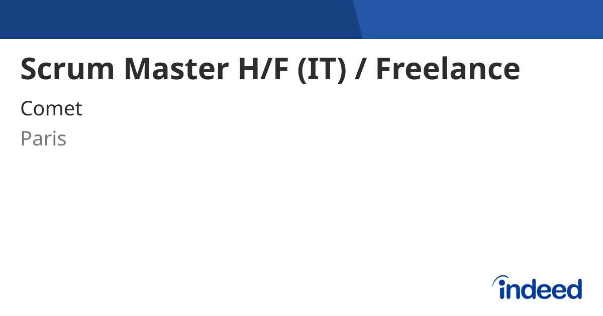 Scrum Master H/F (IT) / Freelance - Paris (75) - Indeed.com