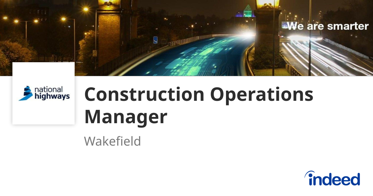 Construction Operations Manager - Wakefield - Indeed.com