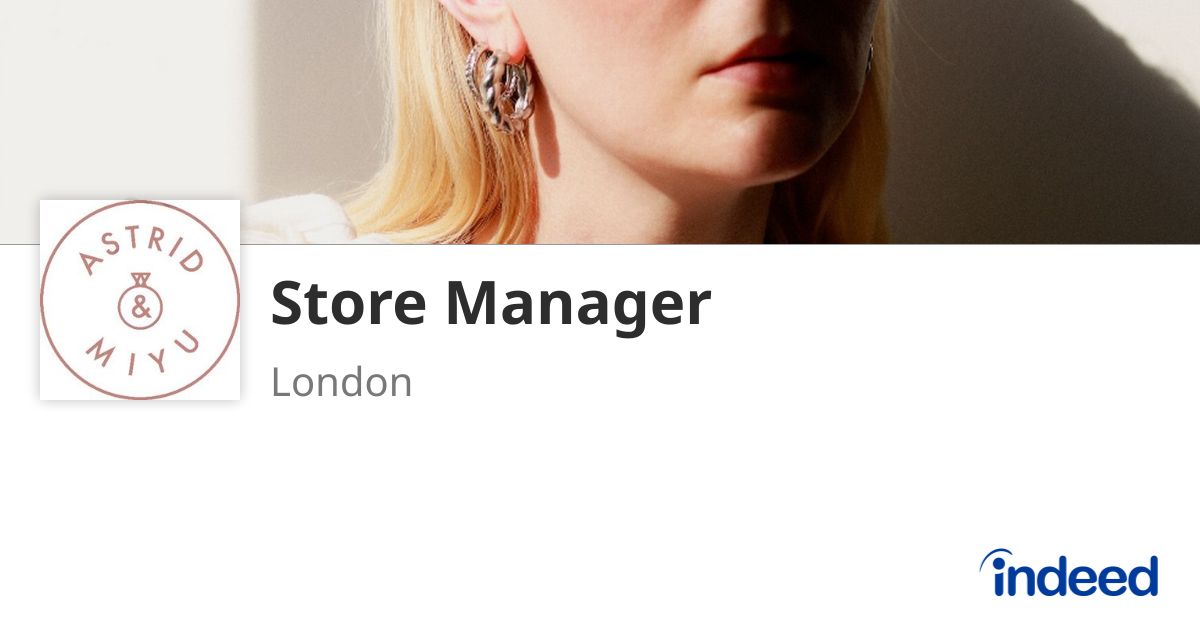 Store Manager - London SW3 5XP - Indeed.com