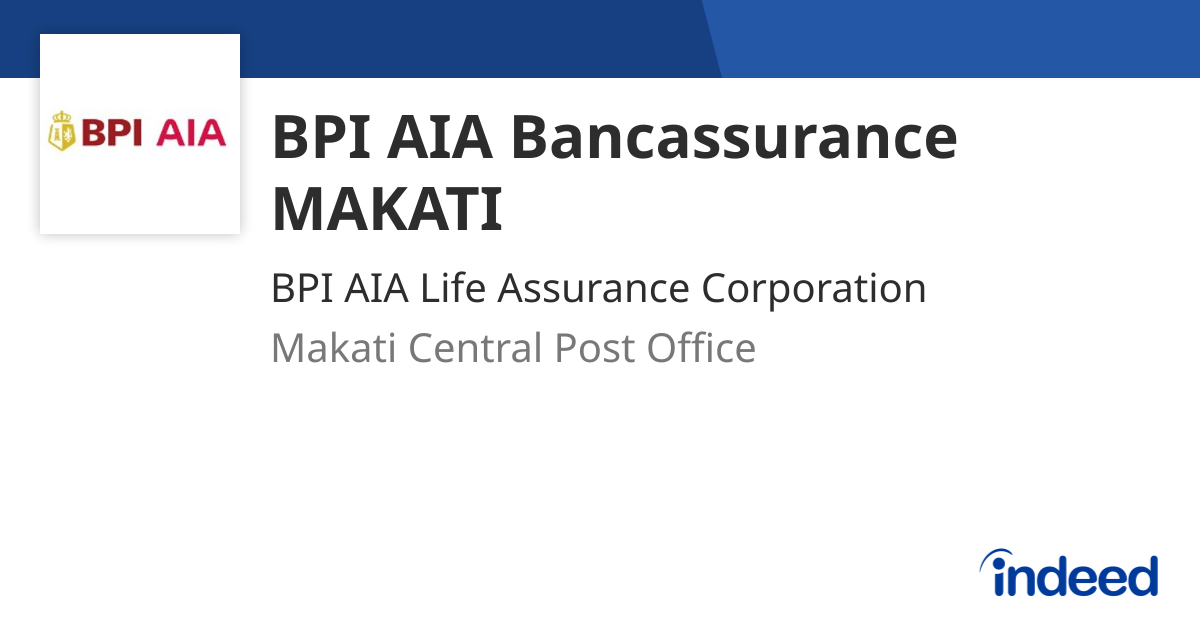 BPI AIA Bancassurance MAKATI - Makati Central Post Office 1269 P00 ...