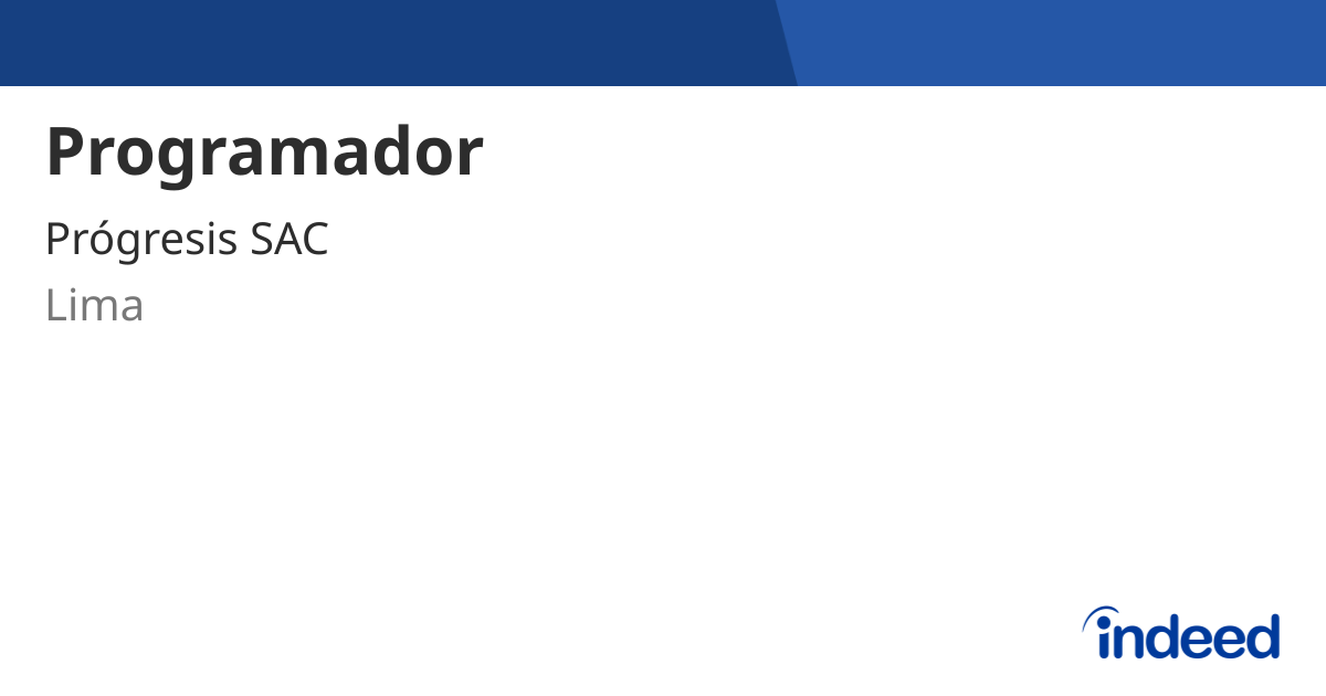 Programador - Lima, Lima - Indeed.com
