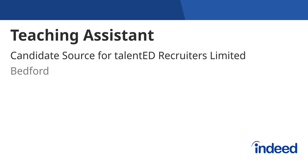 Teaching Assistant - Bedford - Indeed.com