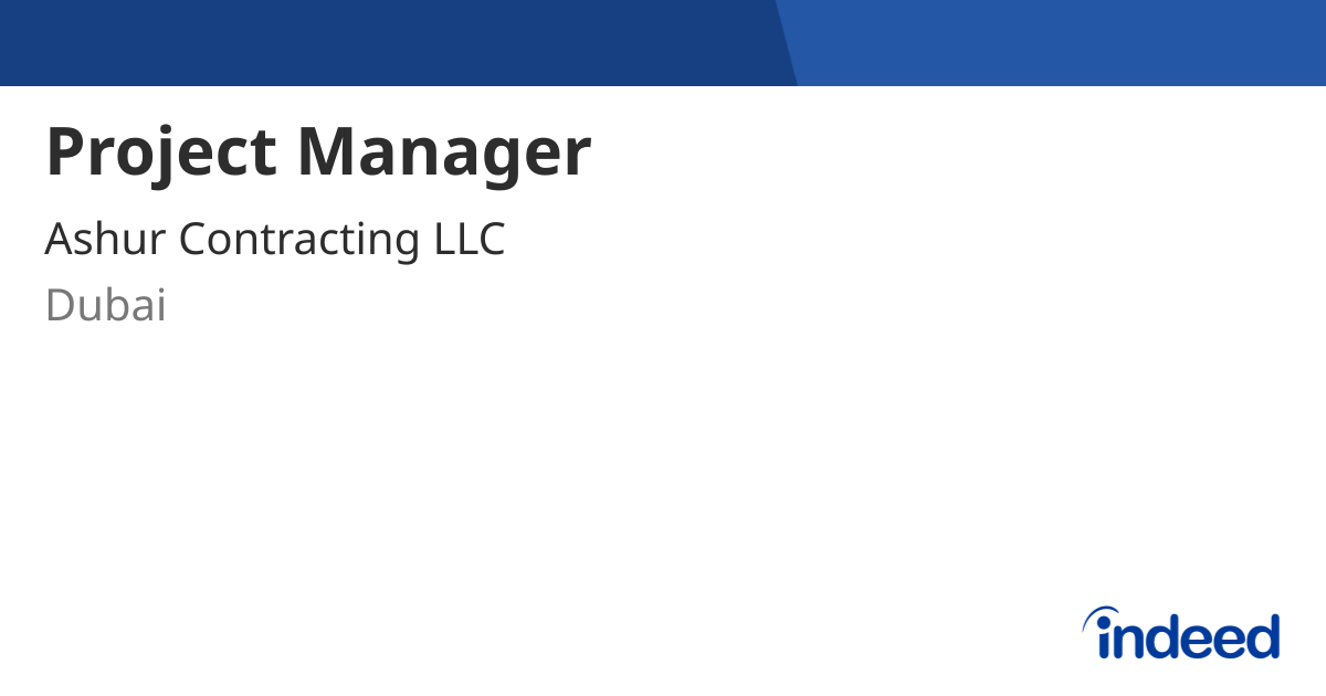 Project Manager - Dubai - Indeed.com