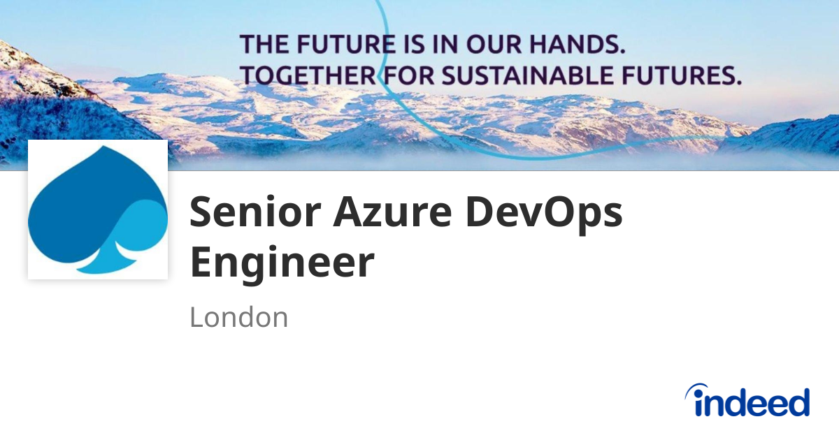 Senior Azure DevOps Engineer - London - Indeed.com
