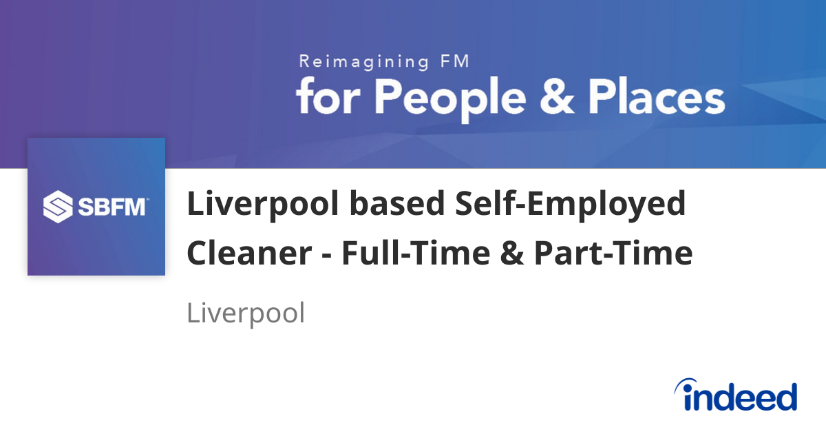 Liverpool based Self-Employed Cleaner - Full-Time & Part-Time ...