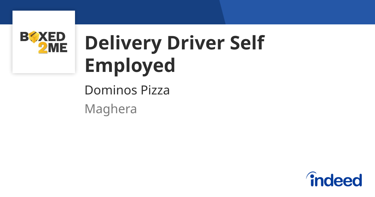 Delivery Driver Self Employed - Maghera BT46 - Indeed.com