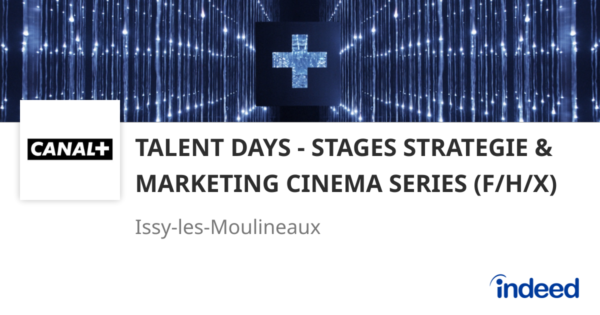 TALENT DAYS - STAGES STRATEGIE & MARKETING CINEMA SERIES (F/H/X) - Issy ...