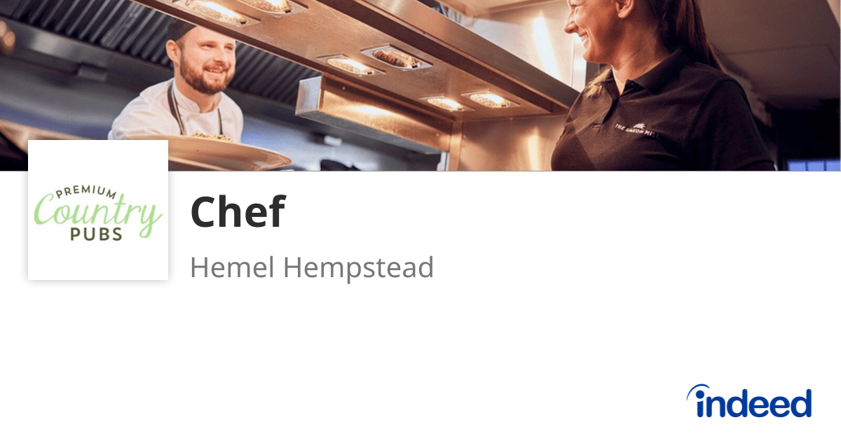 Chef - Hemel Hempstead HP1 3AT - Indeed.com