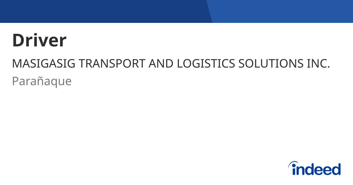 Driver - Parañaque - Indeed.com