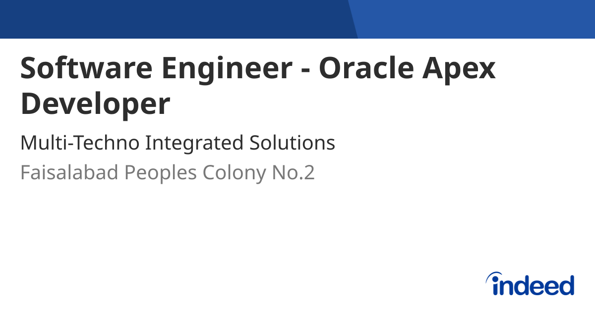 Software Engineer - Oracle Apex Developer - Faisalabad Peoples Colony ...