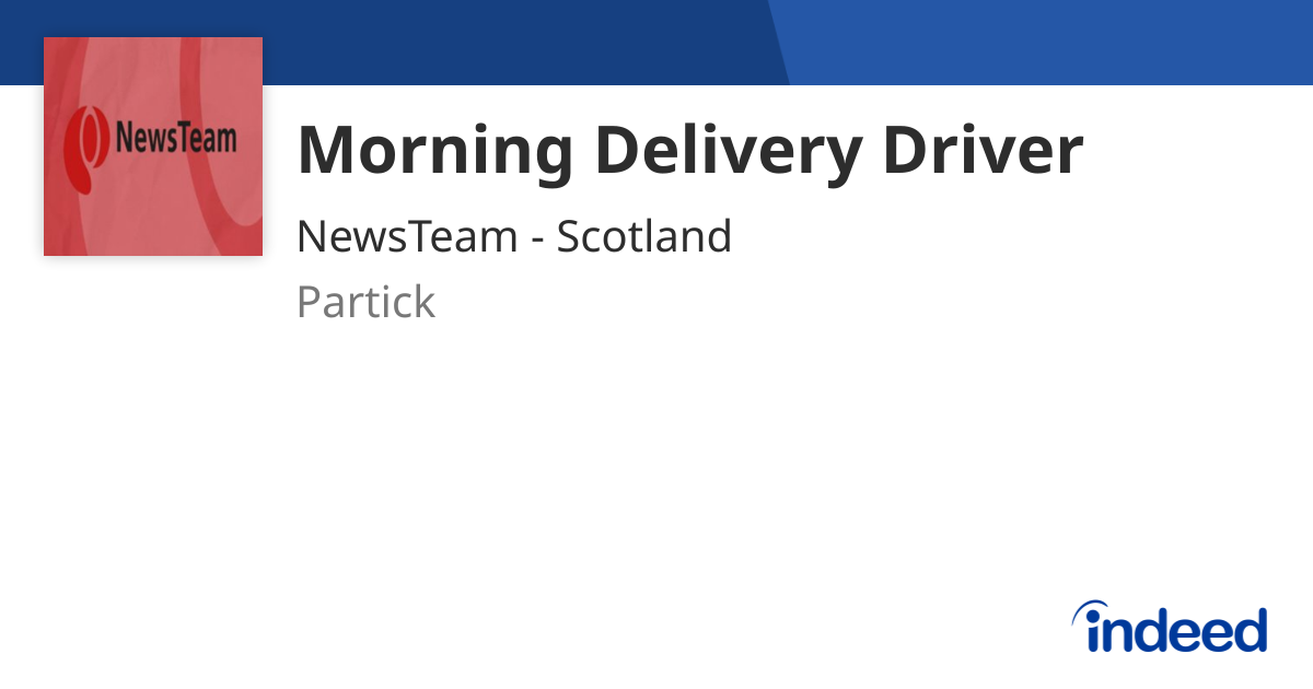 Morning Delivery Driver - Partick G12 8NU - Indeed.com
