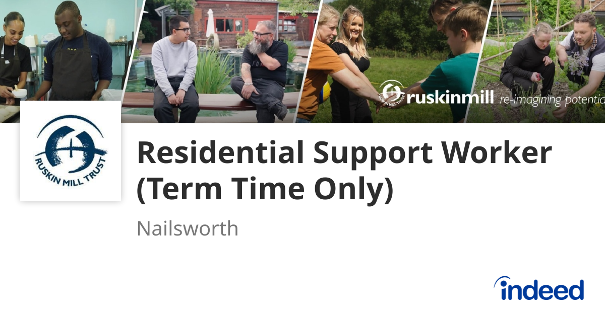 Residential Support Worker (Term Time Only) - Nailsworth GL6 - Indeed.com