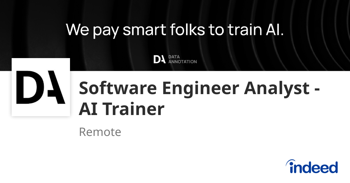 Software Engineer Analyst - AI Trainer - Remote - Indeed.com