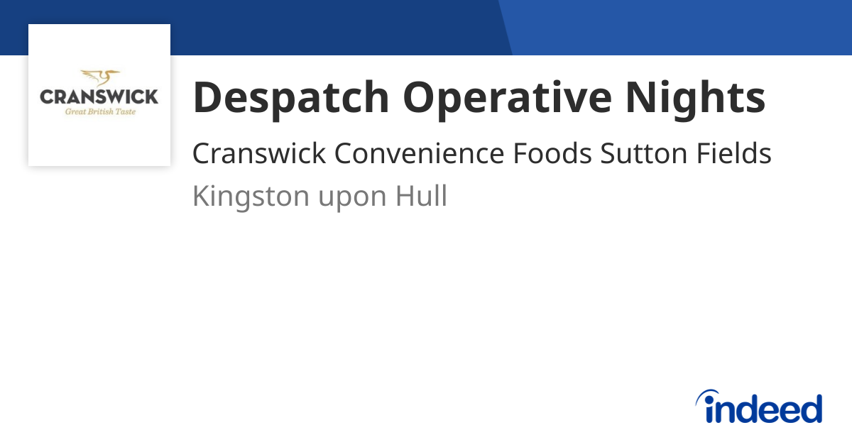Despatch Operative - Kingston upon Hull HU7 0YW - Indeed.com