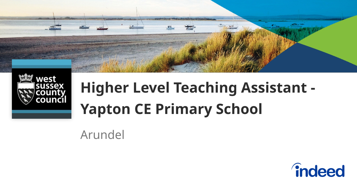 Higher Level Teaching Assistant - Yapton CE Primary School - Arundel ...