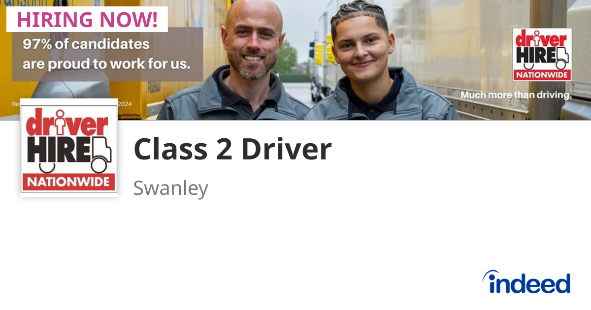 Class 2 Driver - Swanley - Indeed.com