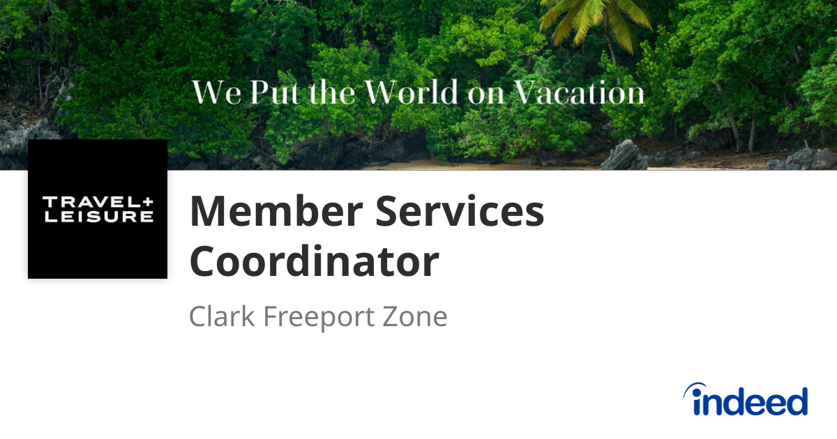 Member Services Coordinator - Clark Freeport Zone - Indeed.com