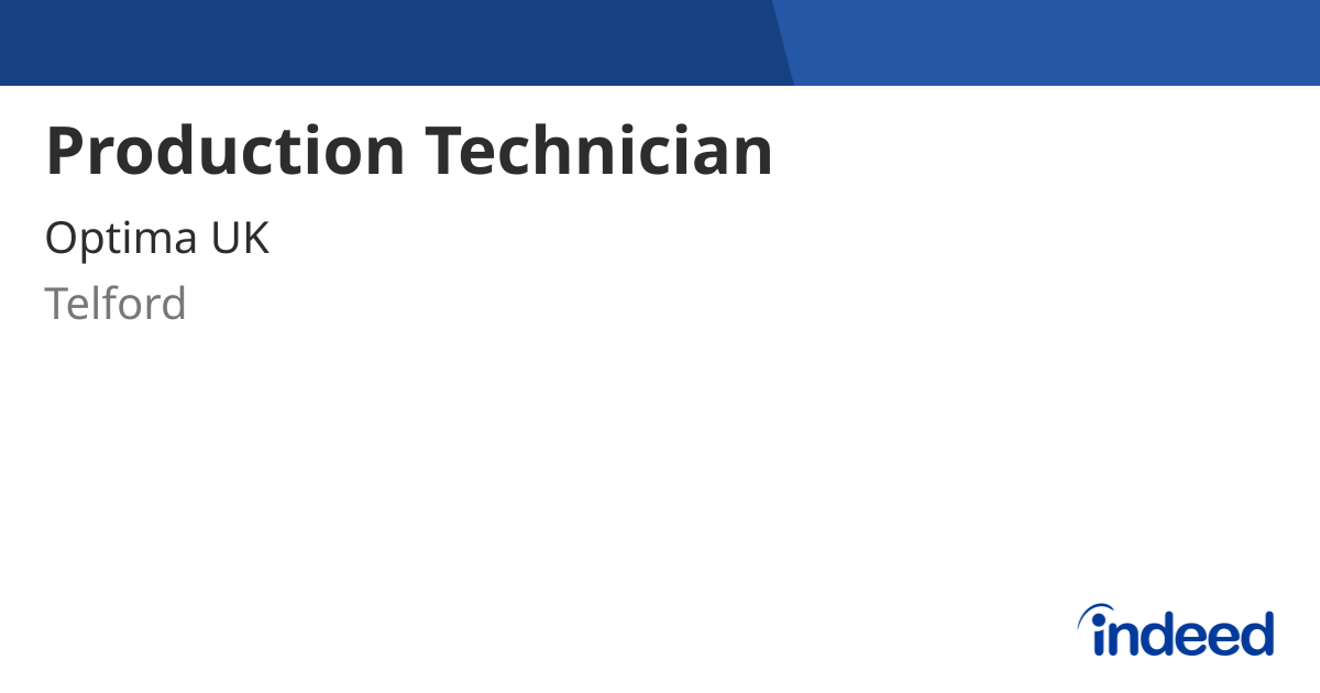 Production Technician - Telford - Indeed.com