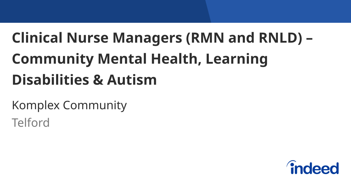 Clinical Nurse Managers (RMN and RNLD) – Community Mental Health ...