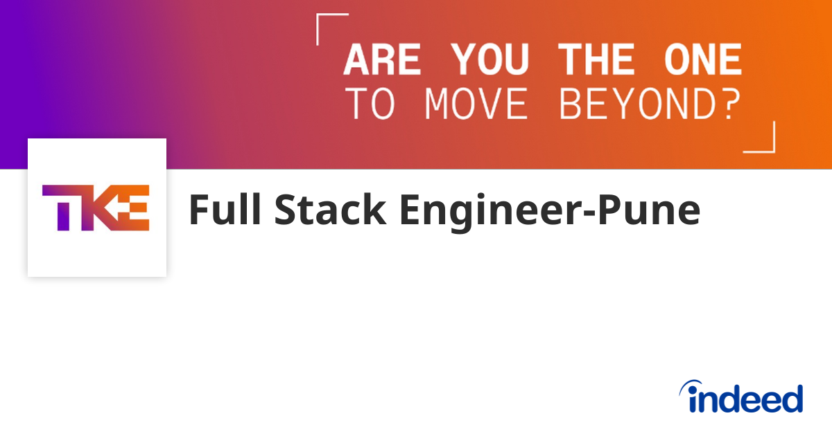 Full Stack Engineer-Pune - Pune, Maharashtra - Indeed.com
