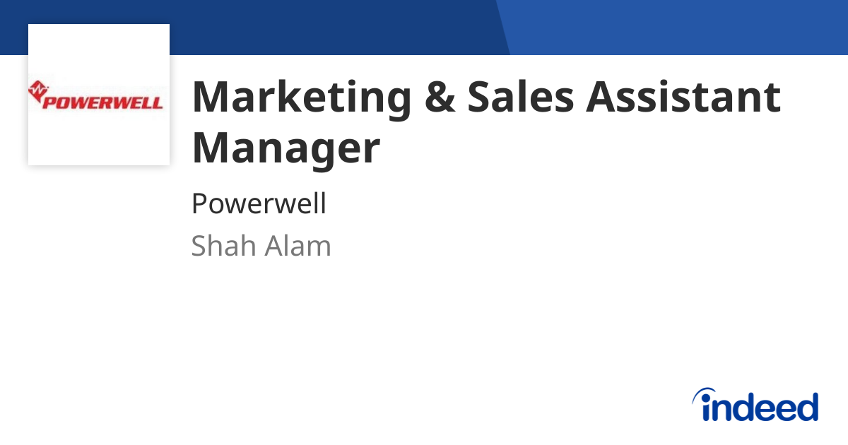 Marketing & Sales Assistant Manager - Shah Alam - Indeed.com