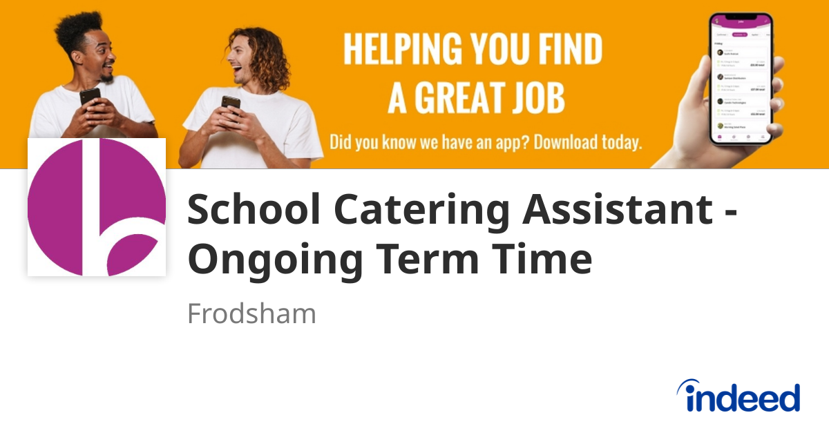 School Catering Assistant - Ongoing Term Time - Frodsham WA6 6AF ...