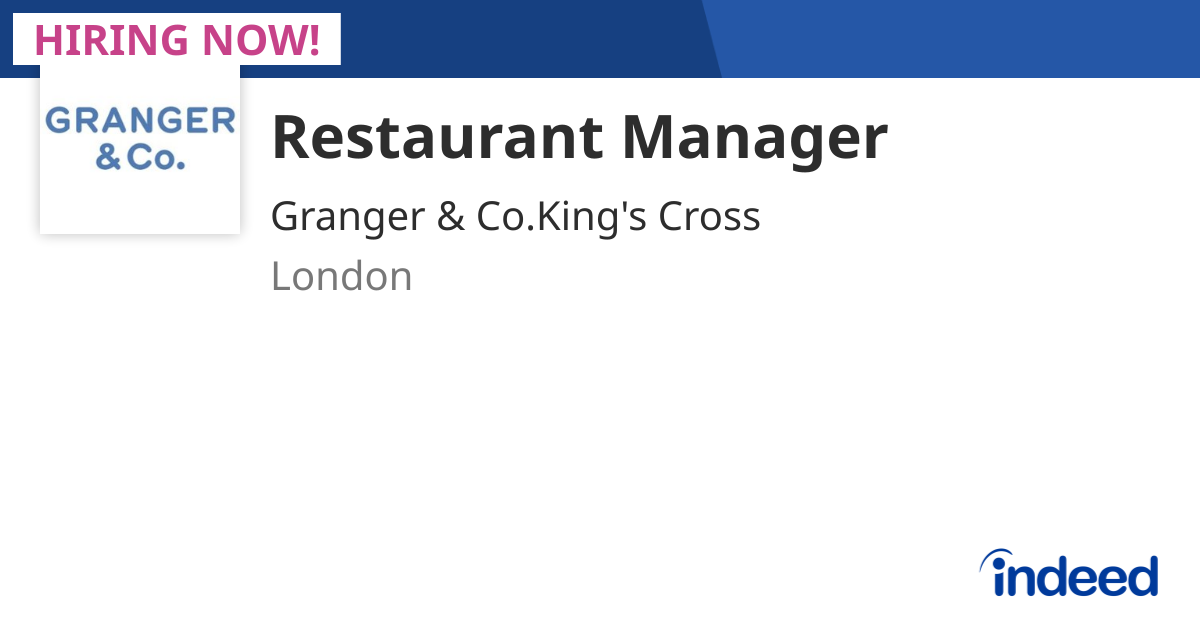 Restaurant Manager - London N1C 4AG - Indeed.com