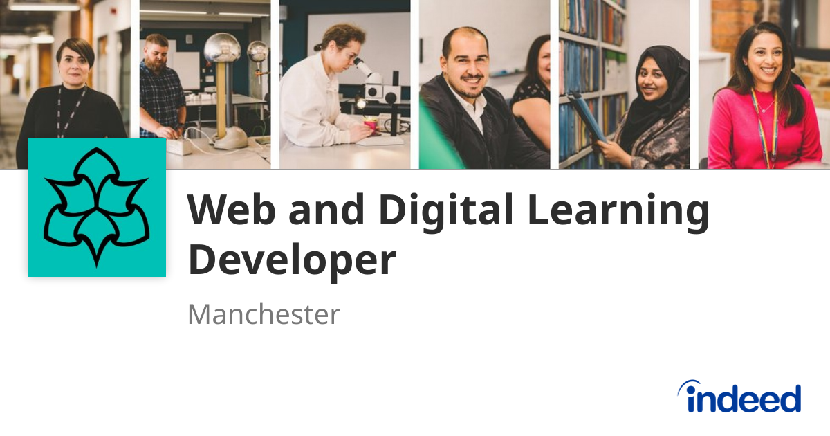 Web and Digital Learning Developer - Manchester - Indeed.com