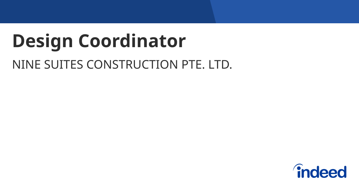 Design Coordinator - Singapore - Indeed.com