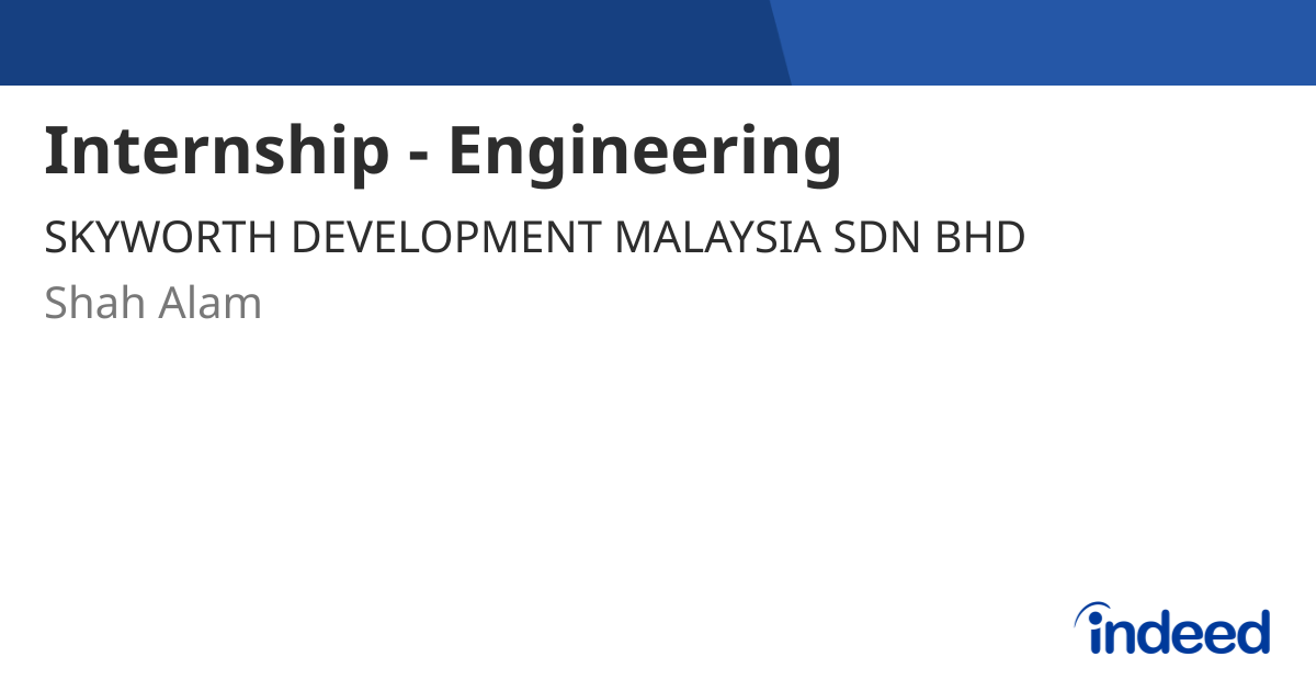 Internship - Engineering - Shah Alam - Indeed.com