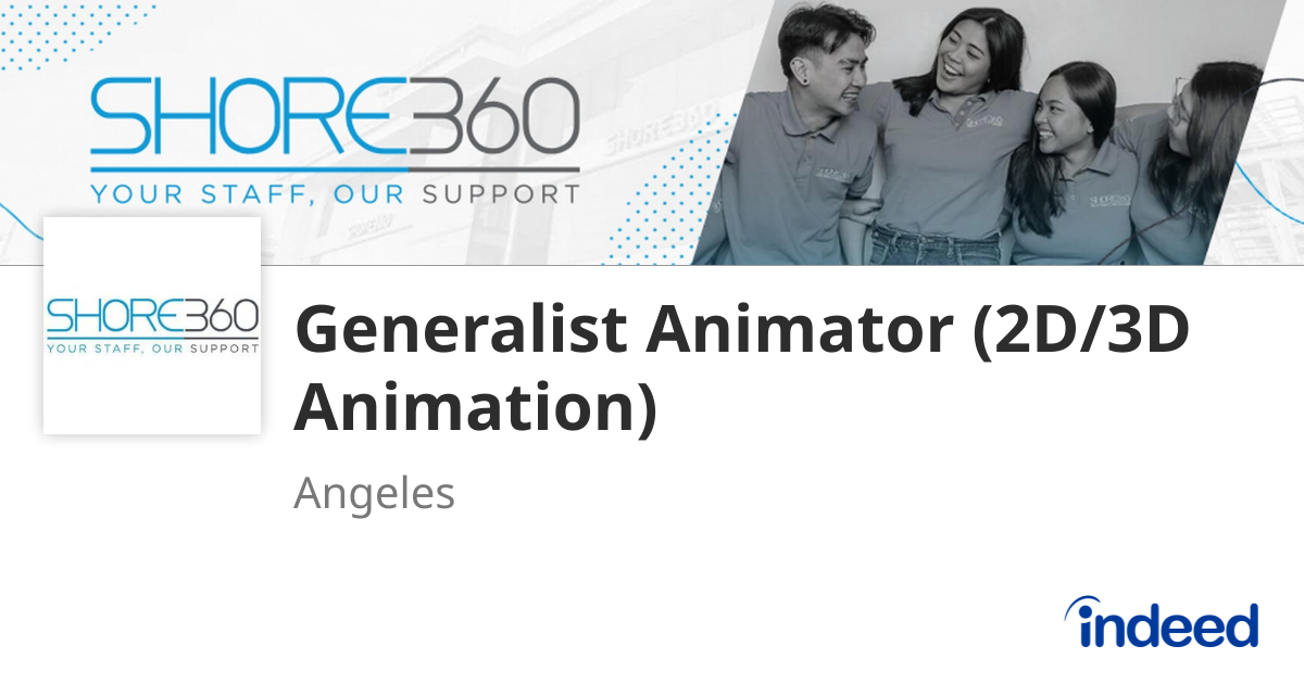 Generalist Animator (2D/3D Animation) - Angeles 2009 P03 - Indeed.com