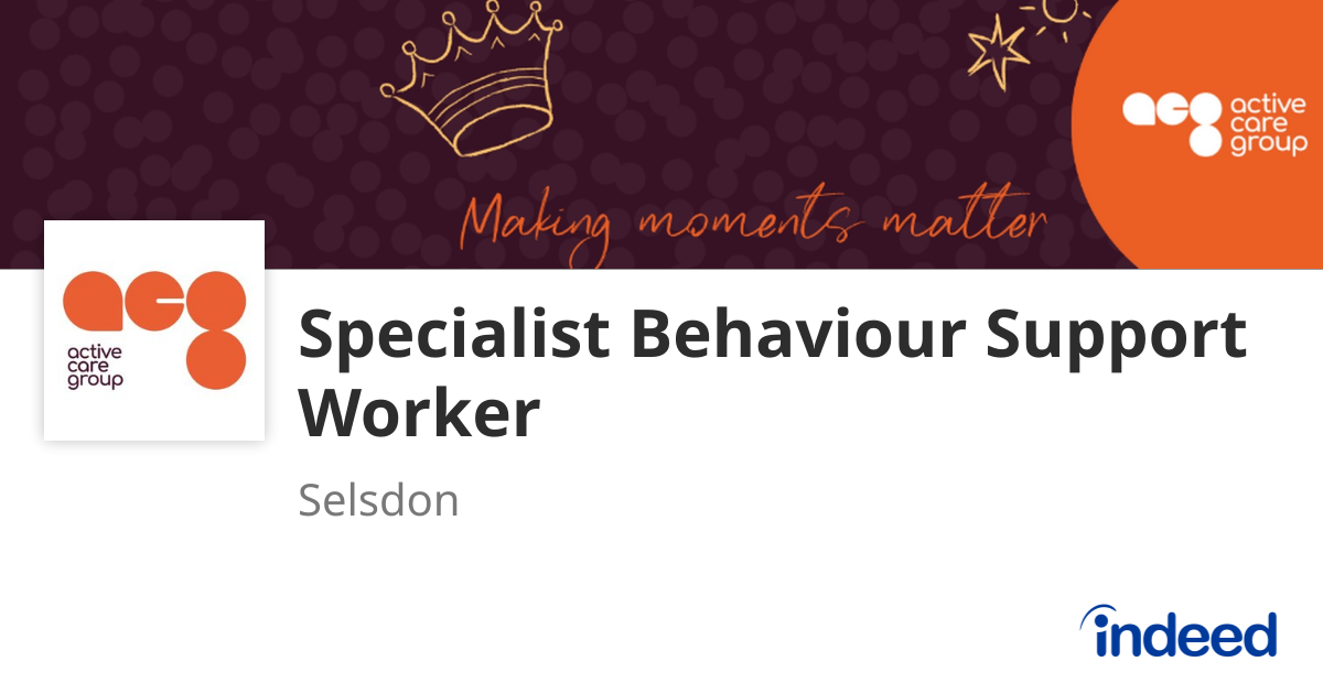 Specialist Behaviour Support Worker - Selsdon CR2 8DZ - Indeed.com