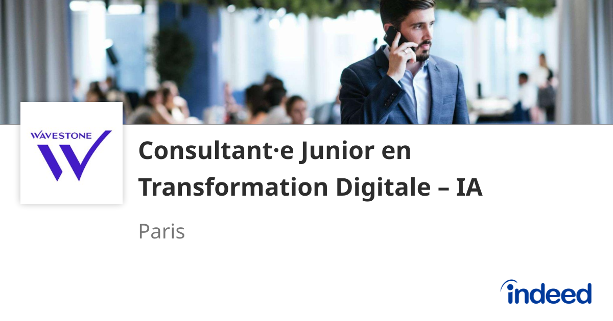 Consultant·e Junior en Transformation Digitale – IA Générative – CTO ...