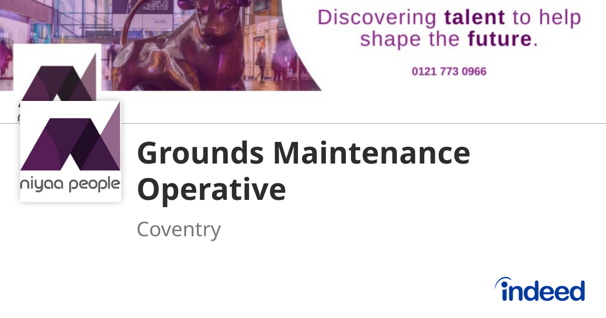 Grounds Maintenance Operative - Coventry - Indeed.com