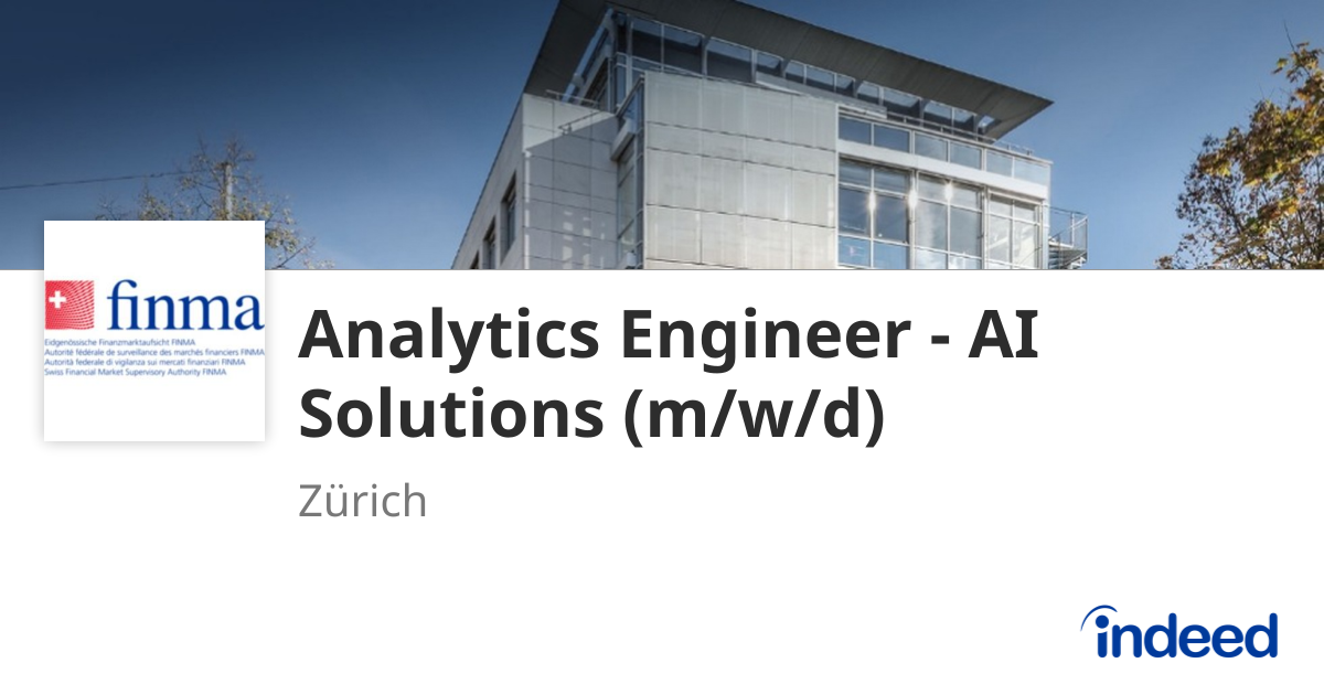 Analytics Engineer - AI Solutions (m/w/d) - Zürich, ZH - Indeed.com