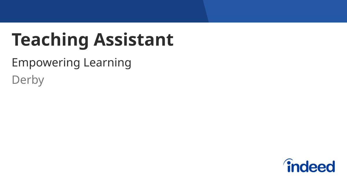 Teaching Assistant - Derby - Indeed.com