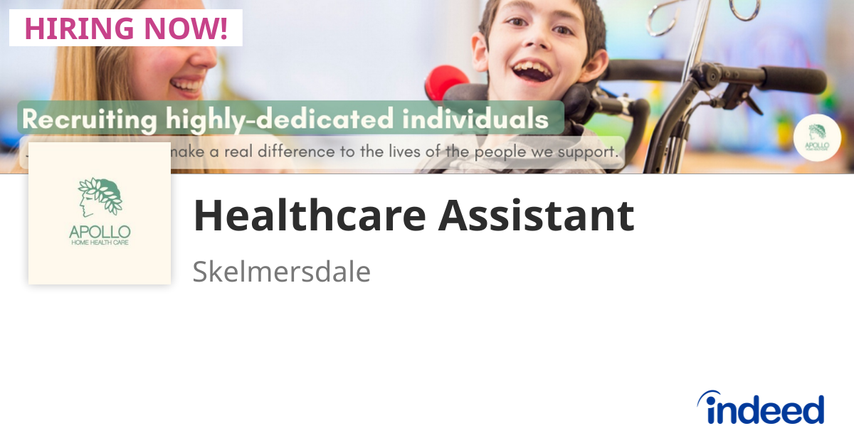 Healthcare Assistant - Skelmersdale - Indeed.com