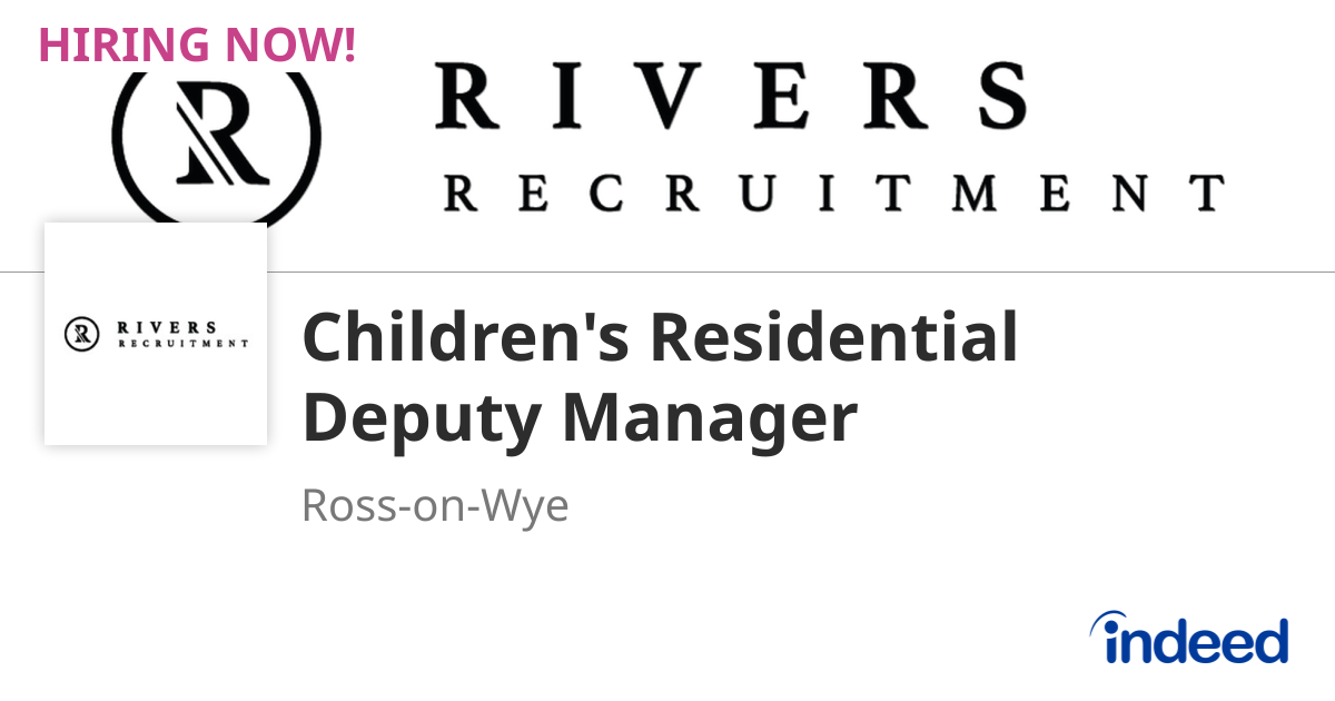 Children's Residential Deputy Manager - Ross-on-Wye - Indeed.com