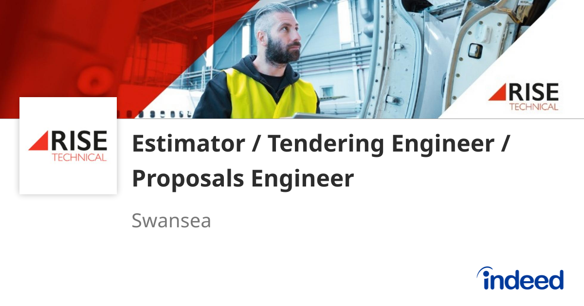 Estimator / Tendering Engineer / Proposals Engineer - Swansea - Indeed.com