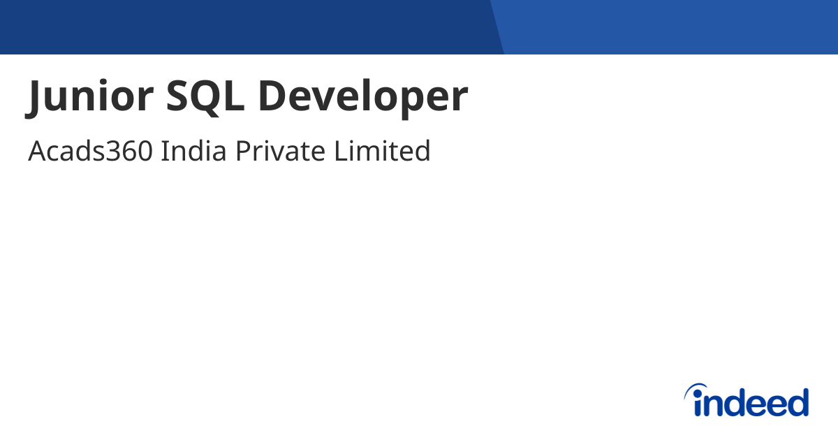 Junior SQL Developer - Hyderabad, Telangana - Indeed.com