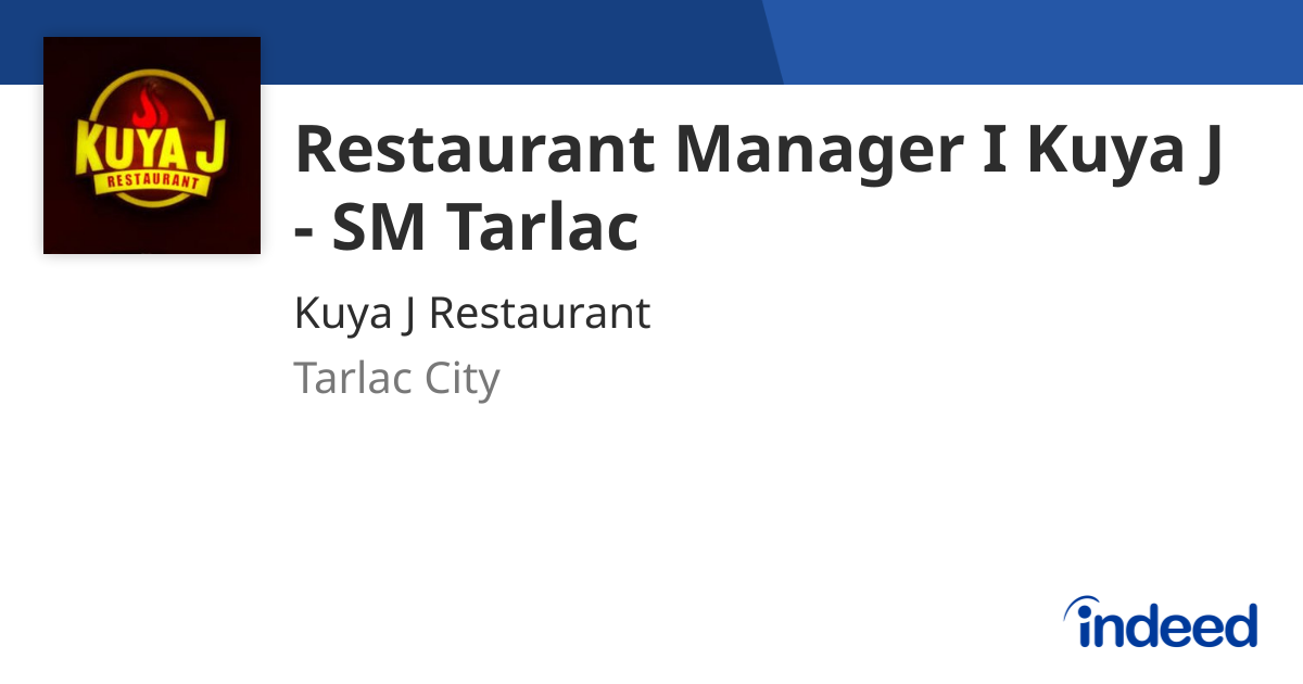 Restaurant Manager I Kuya J Sm Tarlac Tarlac City Indeed
