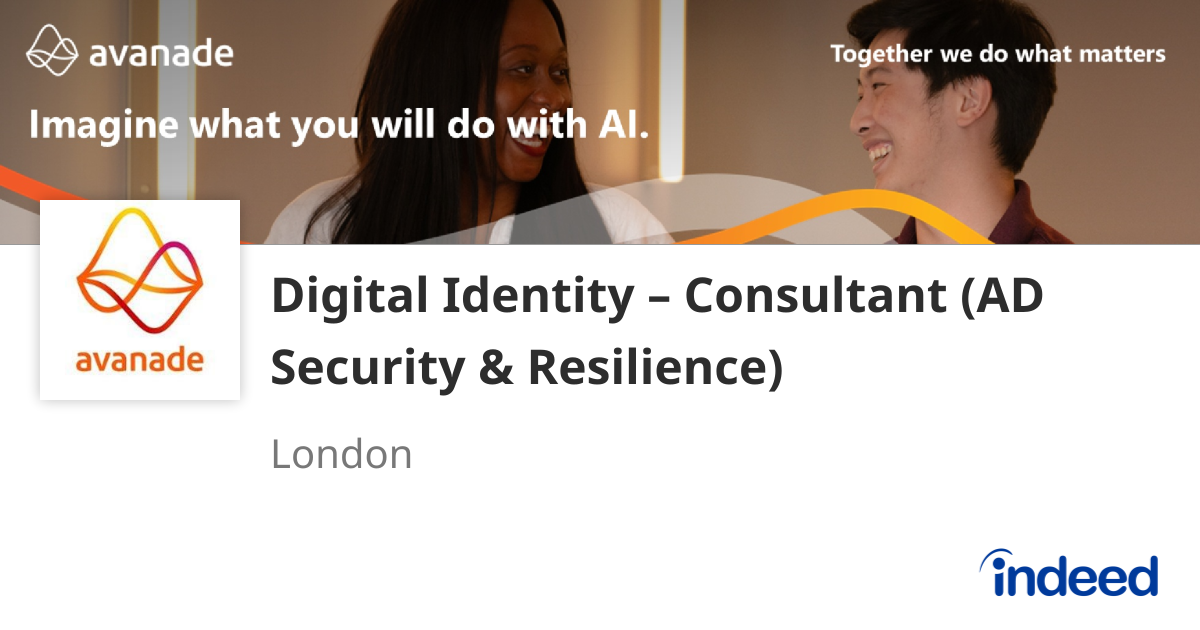 Digital Identity – Consultant (AD Security & Resilience) - London ...