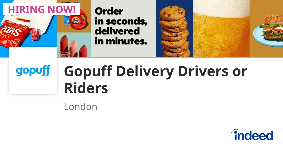 Gopuff Delivery Drivers or Riders - London - Indeed.com