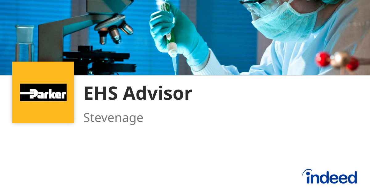 EHS Advisor - Stevenage SG1 2DH - Indeed.com