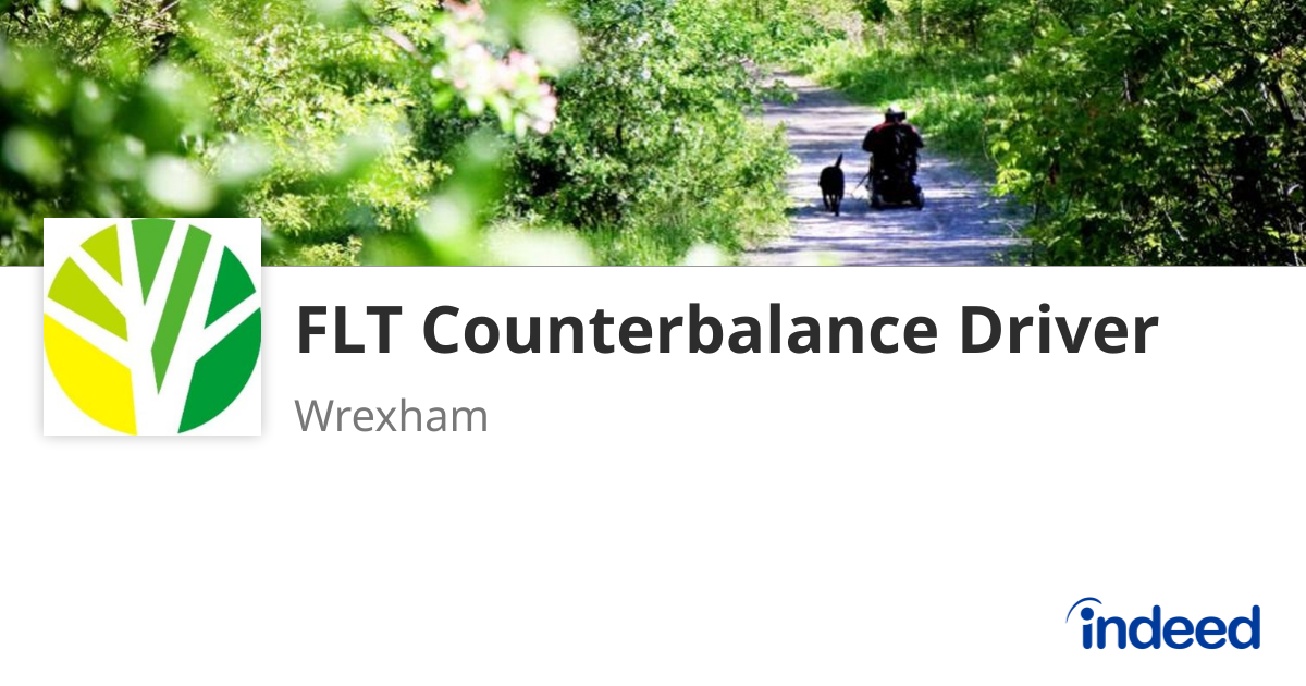 FLT Counterbalance Driver - Wrexham - Indeed.com